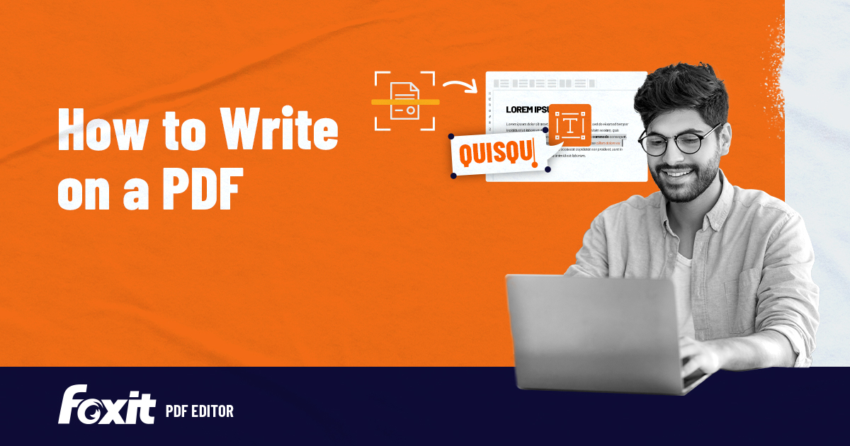 How to Write on a PDF | Foxit